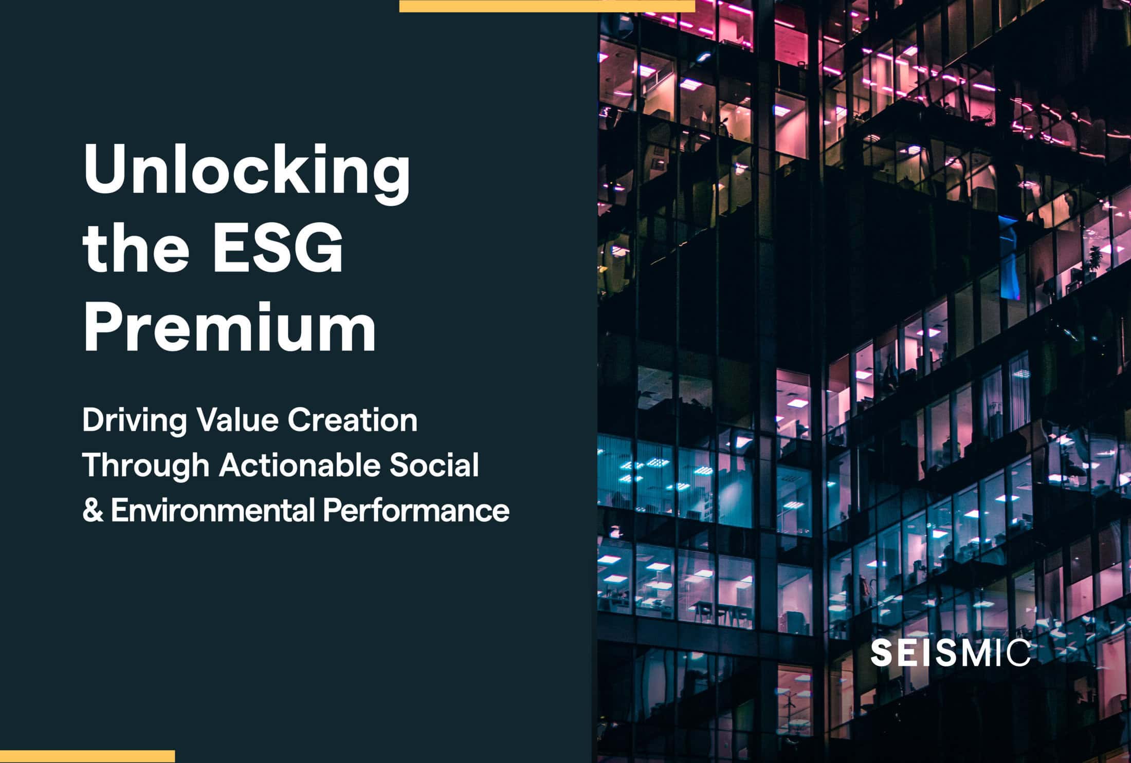 Unlocking the ESG Premium: Driving Value Creation Through Actionable Social and Environmental ...